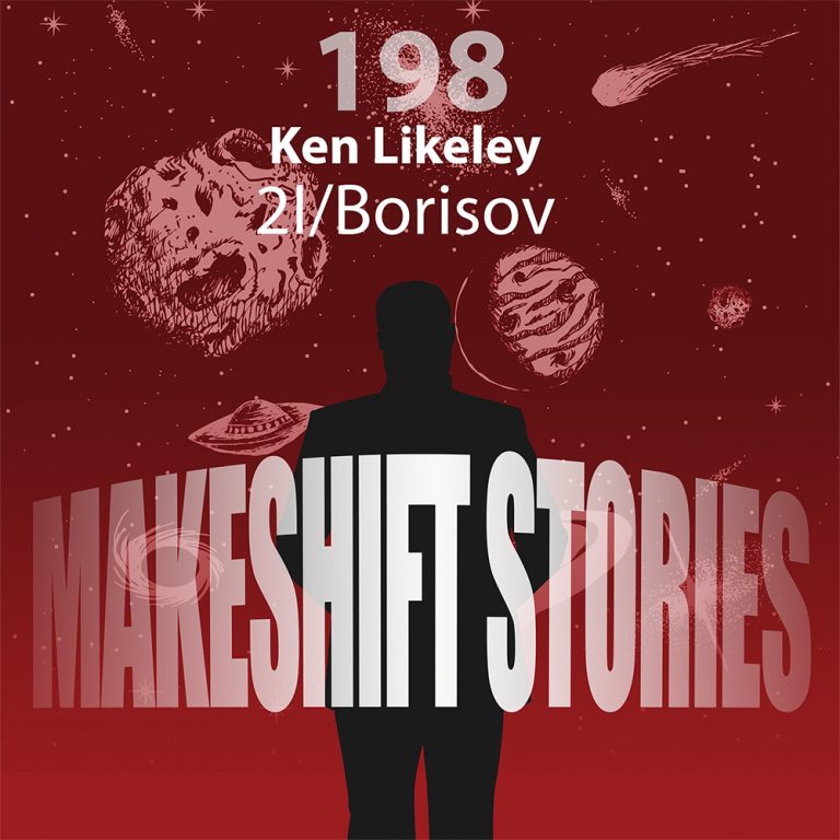 Ken Likely, Accidental Inter-dimensional Drifter in 2I/Borisov ...